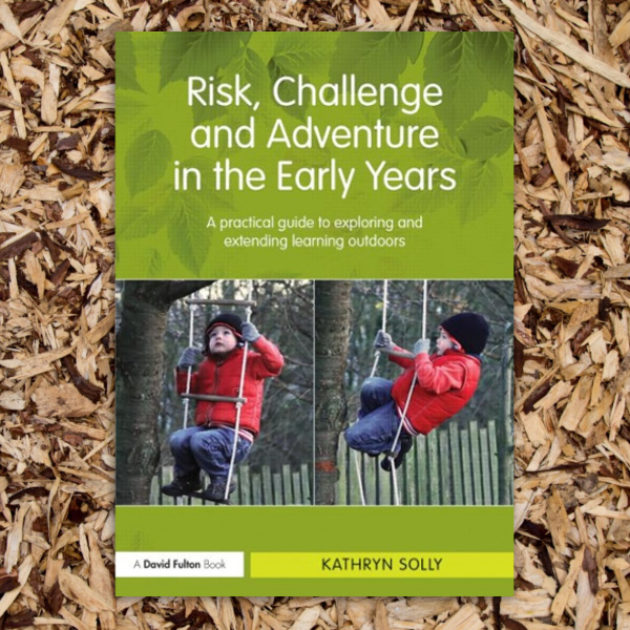 Risk, Challenge and Adventure in the Early Years -… | Muddy Faces