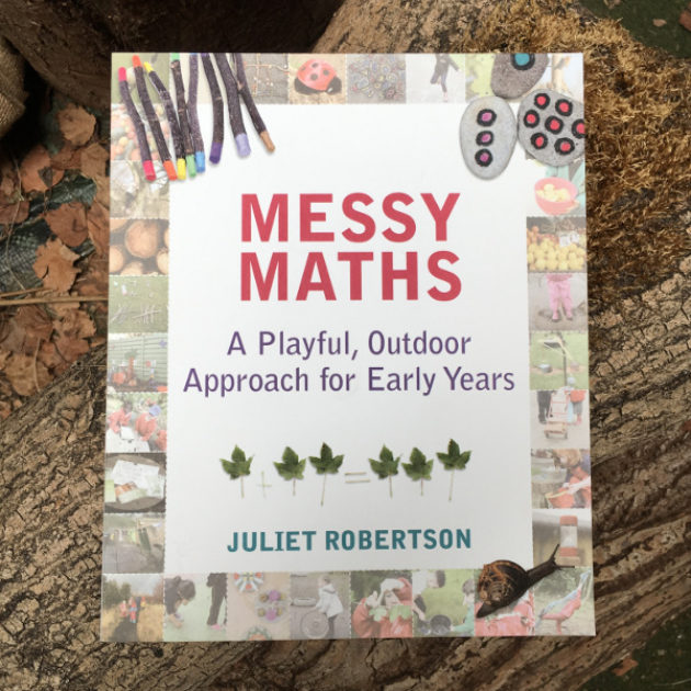 Messy Maths - Juliet Robertson | Muddy Faces