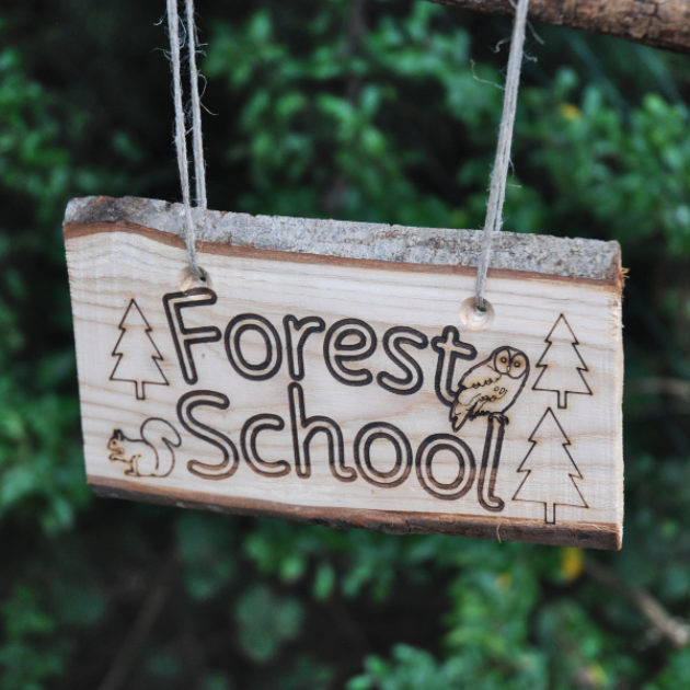 Rustic Sign - Forest School | Muddy Faces