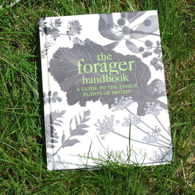The Foragers Handbook - Miles Irving | Muddy Faces